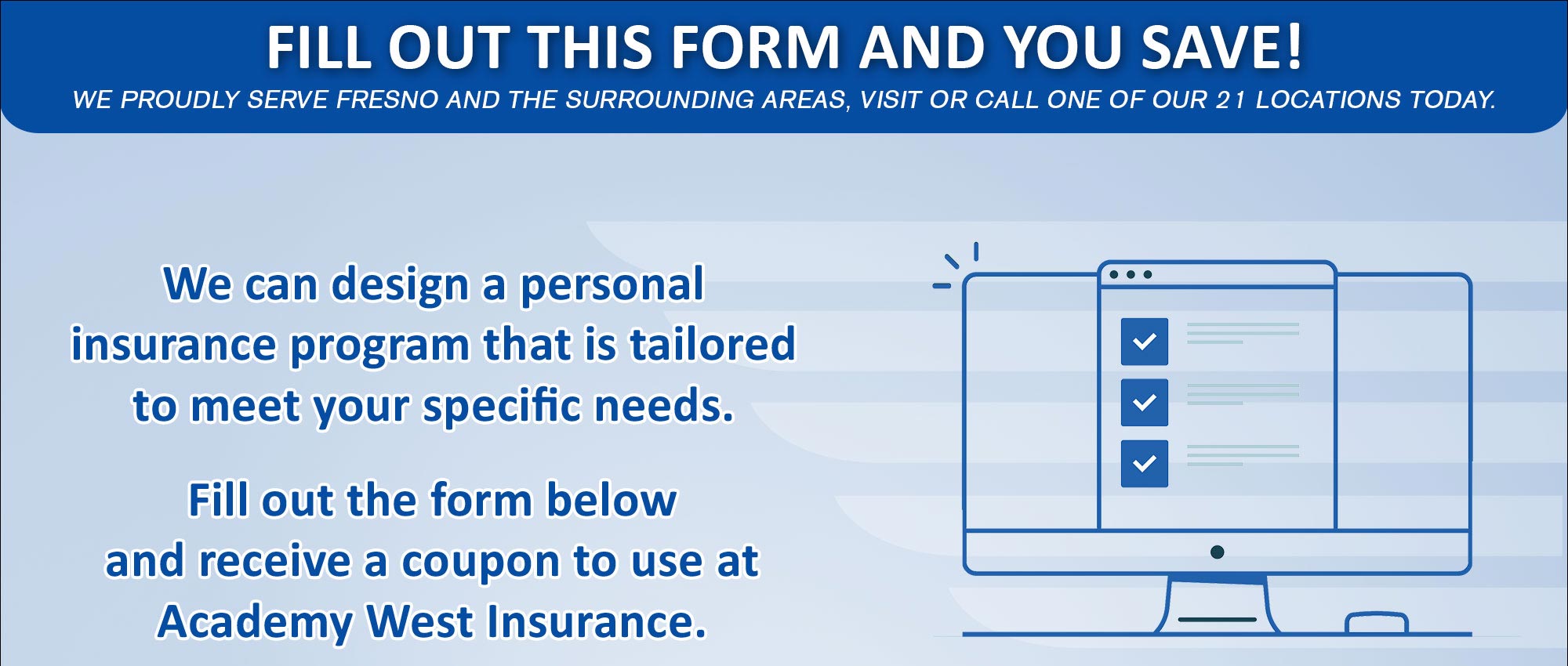 Academy West Insurance | Contact Us | Free Quote | Insurance